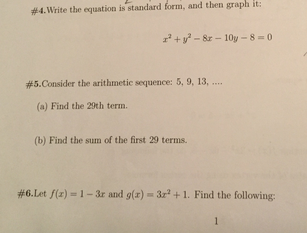 Solved #4. Write the equation is standard form, and then | Chegg.com