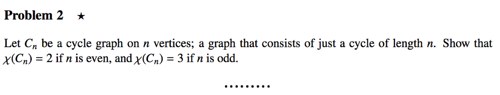 Solved Let C_n be a cycle graph on n vertices; a graph that | Chegg.com