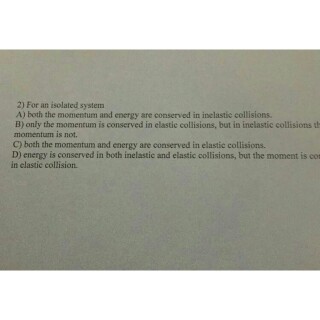 Solved For an isolated system A) both the momentum and | Chegg.com
