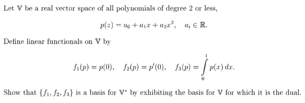 Solved Let V be a real vector space of all polynomials of | Chegg.com