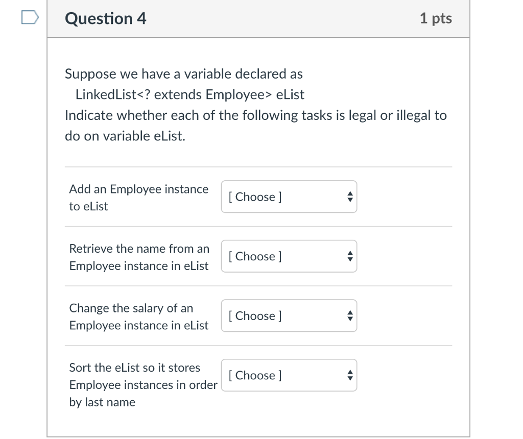 Solved Dquestion 4 1 Pts Suppose We Have A Variable Declared