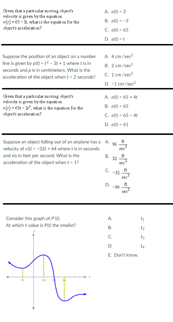 Solved Given That A Particular Moving Objects Velocity Is