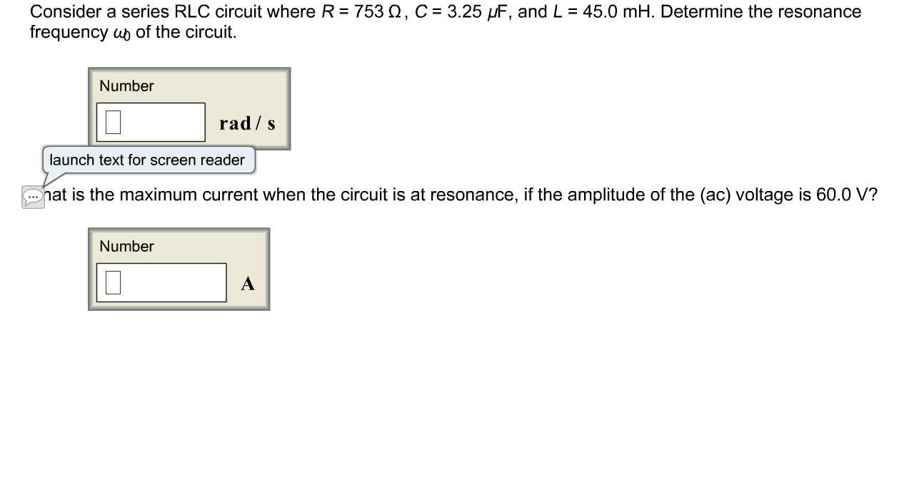 Solved Consider a series RLC circuit where R = 753 Ohm, C = | Chegg.com