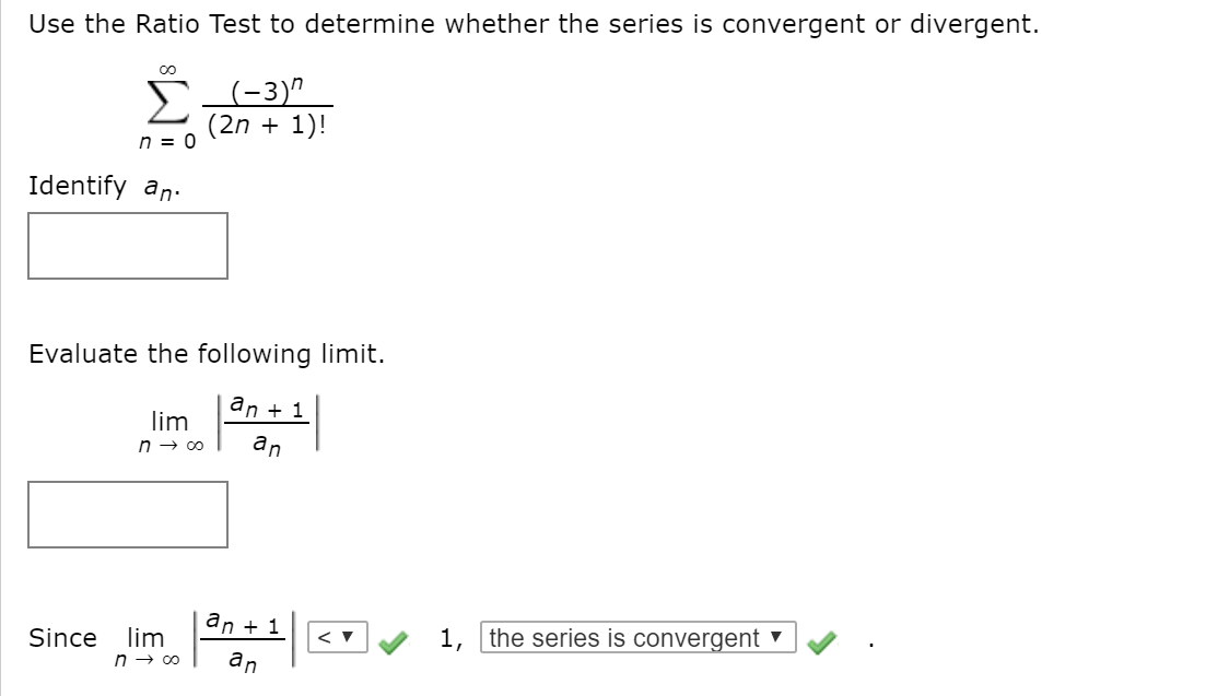 Solved Use the Ratio Test to determine whether the series is | Chegg.com