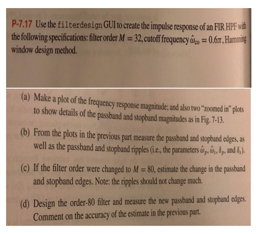 P-7.17 Usethe filterdesign GUl to create the impulse | Chegg.com
