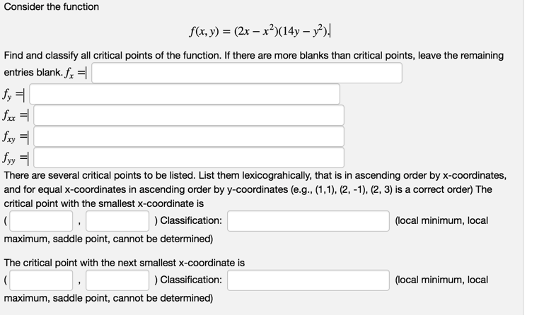 Solved Consider the function Find and classify all critical | Chegg.com