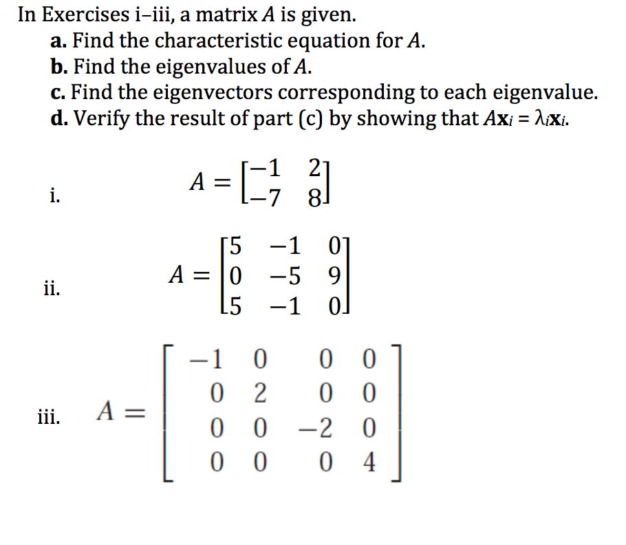 Solved In Exercises i-iii, a matrix A is given. a. Find the | Chegg.com