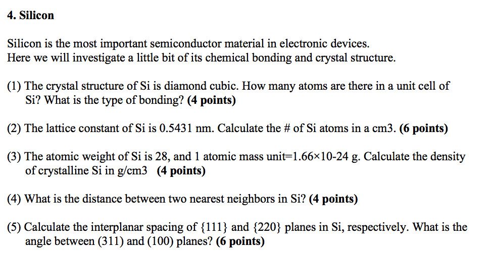 Solved Silicon is the most important semiconductor material | Chegg.com