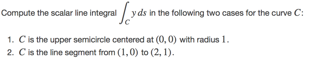 Solved Compute the scalar line integral yds in the following | Chegg.com