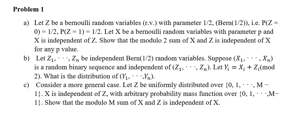 Problem 1 a) Let Z be a bernoulli random variables | Chegg.com
