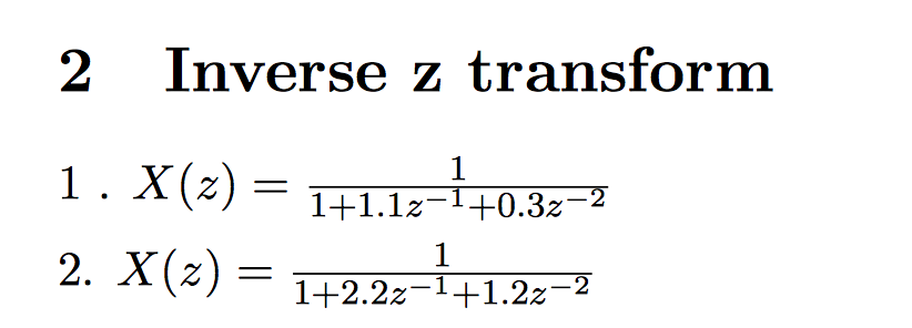 Solved 2 Inverse z transform 1+1.1z0.3z2 1+2.2z-1+1.2z- | Chegg.com