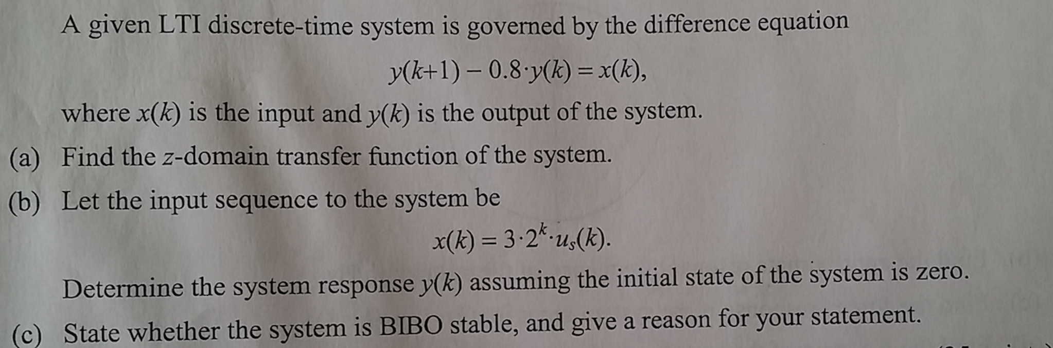 Solved A given LTI discrete-time system is governed by the | Chegg.com