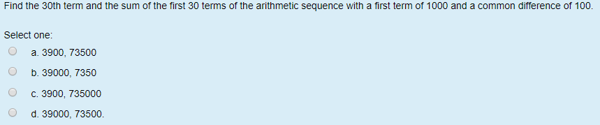 Solved Find The 30th Term And The Sum Of The First 30 Terms