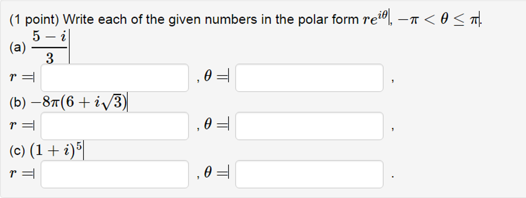 Solved Write each of the given numbers in the polar form | Chegg.com
