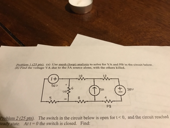 Solved Use mesh (loop) analysis to solve for V A and PB in | Chegg.com