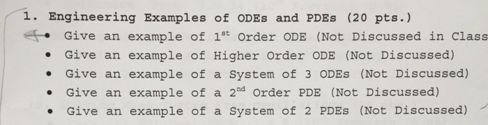 Solved 1. Engineering Examples of ODEs and PDEs (20 pts.) | Chegg.com