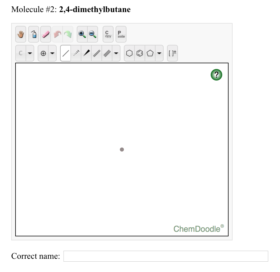 Solved Write the molecular formulas for the following | Chegg.com