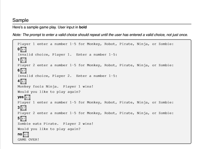 Solved Sample Here's a sample game play. User input in bold | Chegg.com