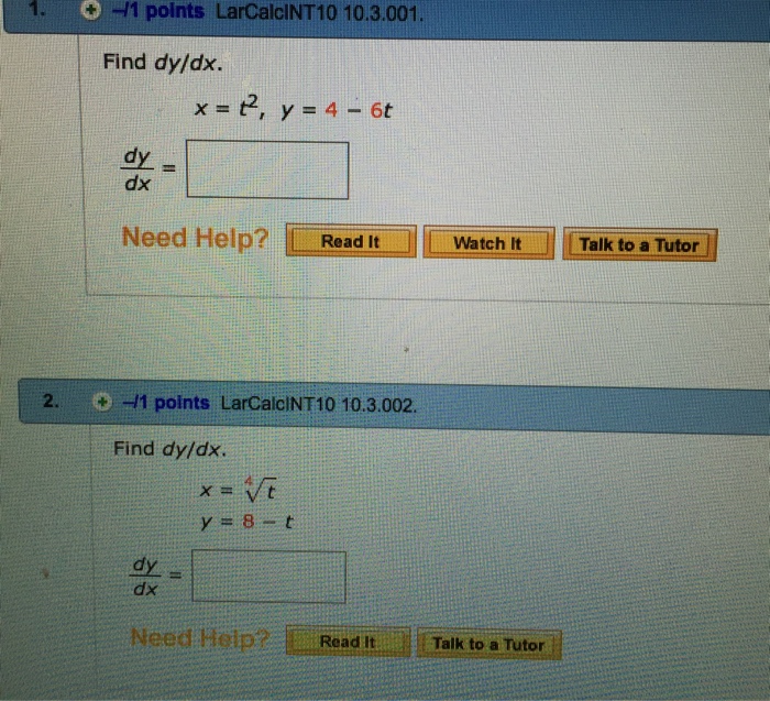 Solved Find dy/dx. x = t^2, y = 4 - 6t dy/dx = Find dy/dx. | Chegg.com
