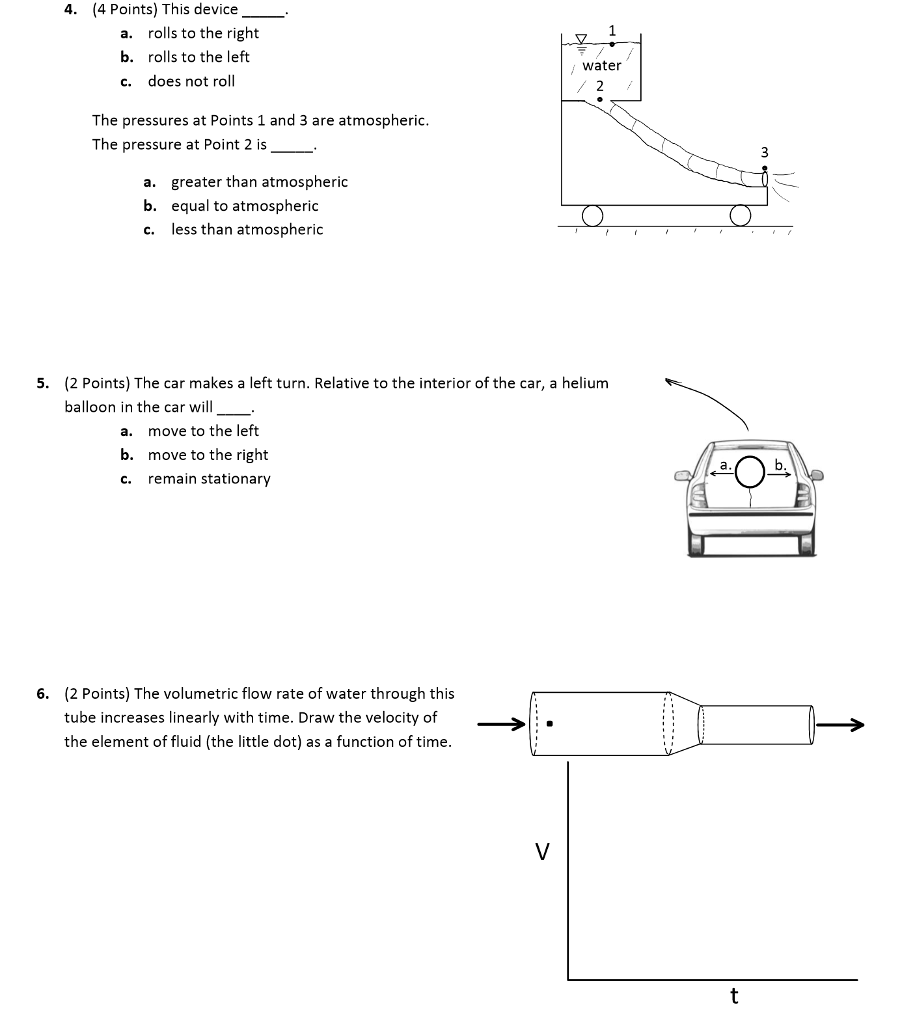 Solved 4. (4 Points) This device a. b. c. rolls to the right | Chegg.com