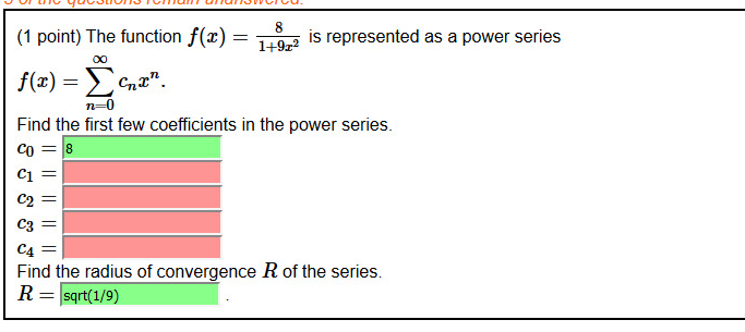 Solved (1 point) The function f() represented as a power | Chegg.com