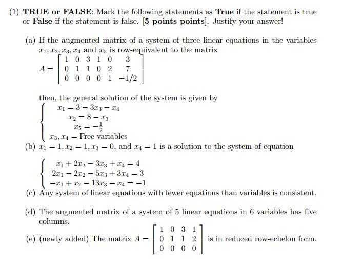 Solved (1) TRUE or FALSE: Mark the following statements as | Chegg.com