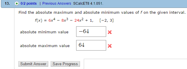 Solved Find the absolute max and absolute minimum values of | Chegg.com