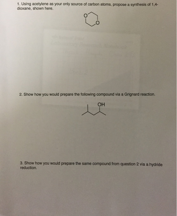 Solved Using acetylene as your only source of carbon atoms, | Chegg.com