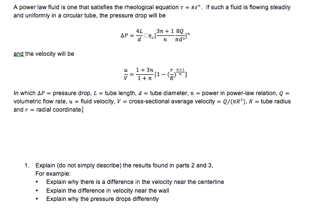 A power law fluid is one that satisfies the | Chegg.com
