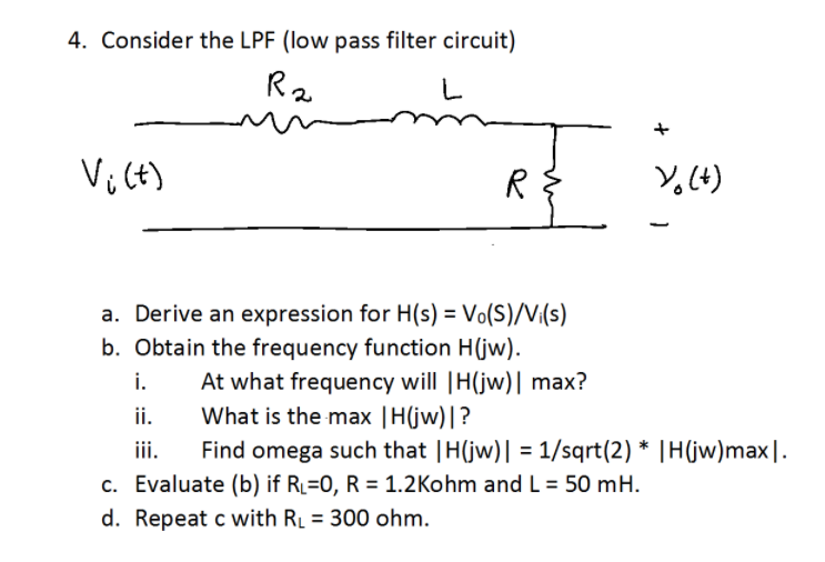 Solved 4. Consider the LPF (low pass filter circuit) R2 Y,t) | Chegg.com