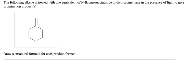 Solved The following alkene is treated with one equivalent | Chegg.com