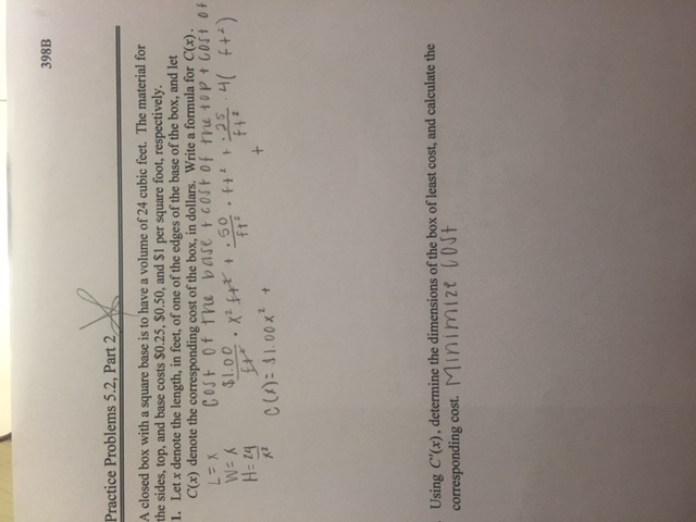Solved A closed box with a square base is to have a volume | Chegg.com
