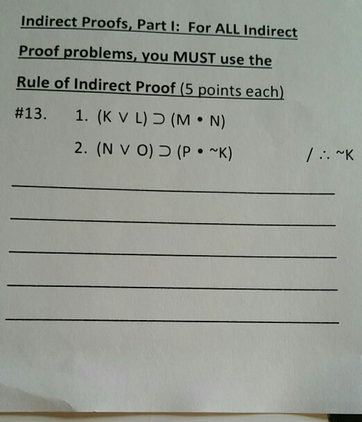 Solved indirect Proofs, Part 1: For ALL Indirect Proof | Chegg.com
