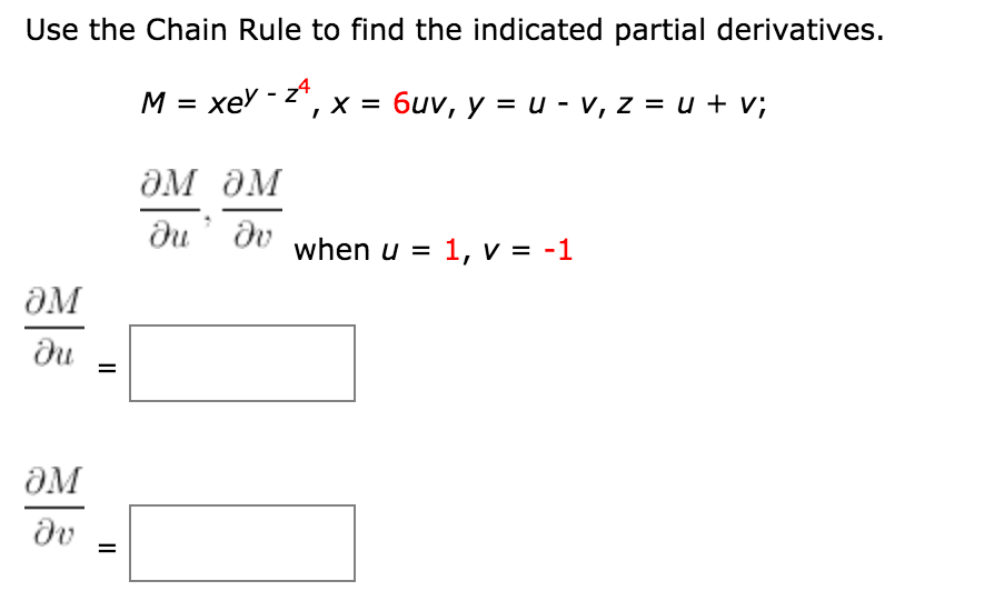Solved Use the Chain Rule to find the indicated partial | Chegg.com