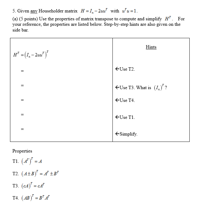 Solved 5. Given any Householder matrix H=1.-2uur with urel | Chegg.com