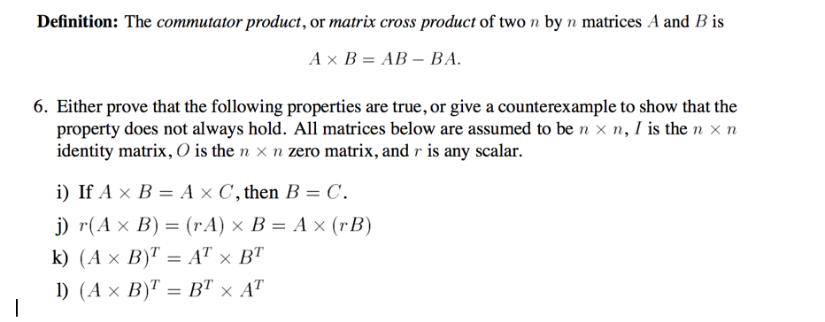 Solved Please Help Keep In Mind The Commutator Product A