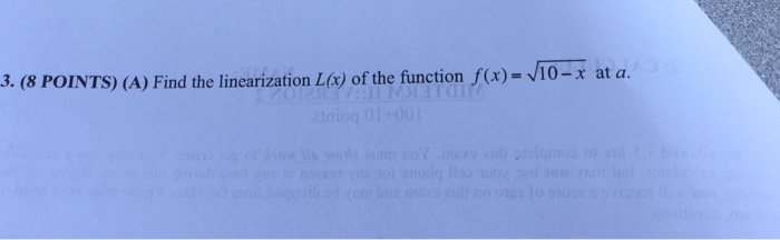 Solved Find the linearization L(x) of the function f(x) = | Chegg.com