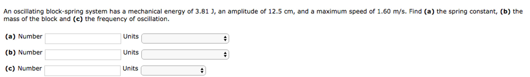 Solved An oscillating block-spring system has a mechanical | Chegg.com
