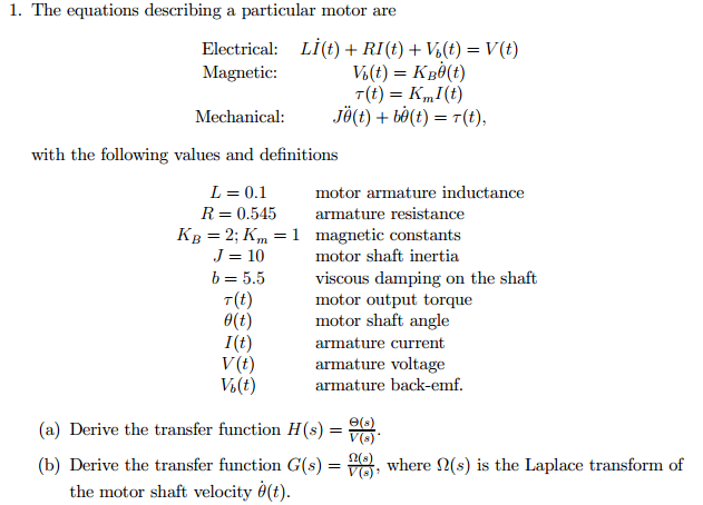 Solved The equations describing a particular motor are | Chegg.com