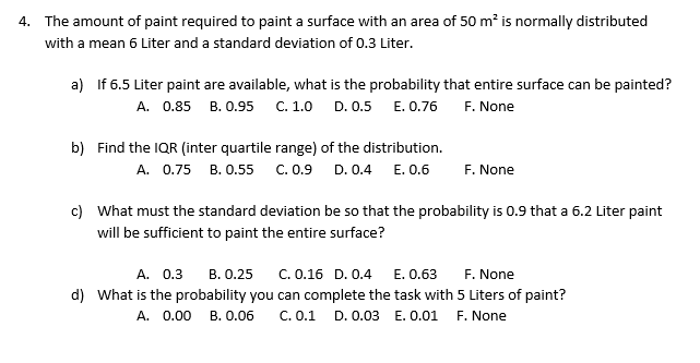 Solved The amount of paint required to paint a surface with | Chegg.com