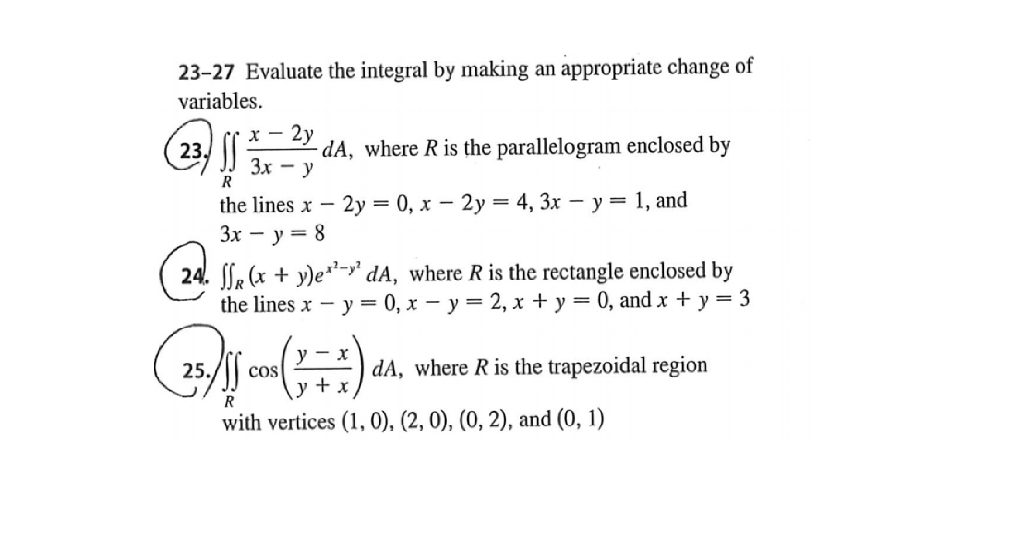 Solved Evaluate the integral by making an appropriate change | Chegg.com