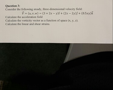 Solved Consider the following steady, three-dimensional | Chegg.com