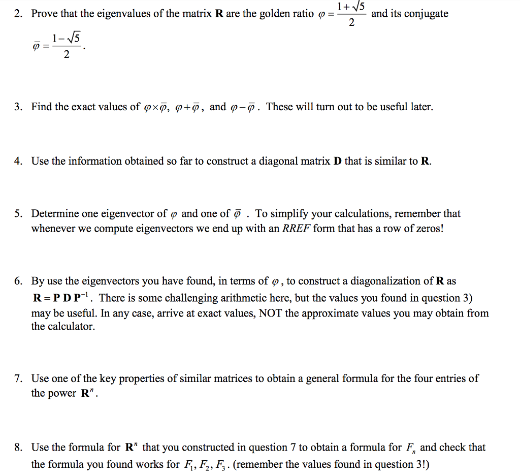 Solved Prove that the eigenvalues of the matrix R are the | Chegg.com