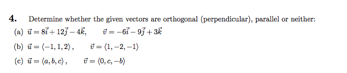 Solved Determine Whether The Given Vectors Are Orthogonal