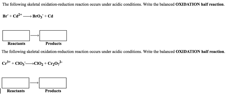Solved The following skeletal oxidation-reduction reaction | Chegg.com