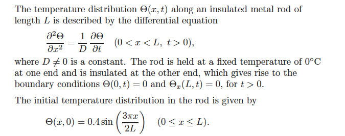 Solved The temperature distribution Θ(x,t) along an | Chegg.com