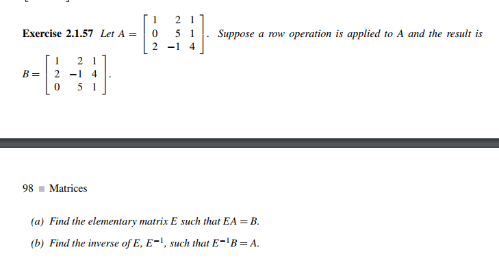 Solved 5 1 2 -1 4 Exercise 2.1.57 Let A-/ 0 Suppose a row | Chegg.com
