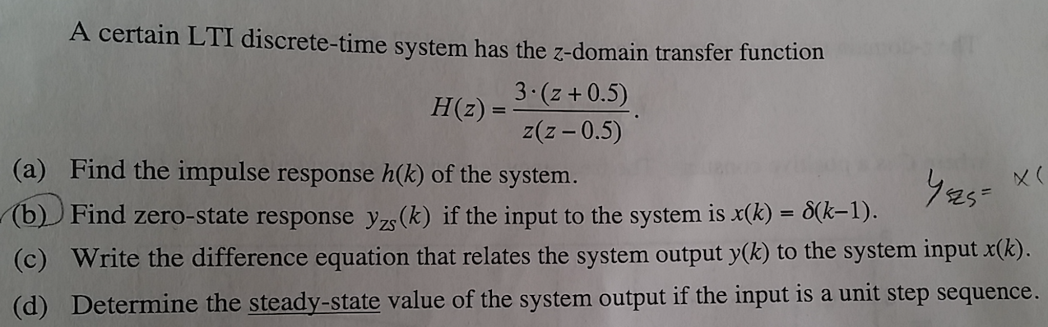 Solved A certain LTI discrete-time system has the z-domain | Chegg.com