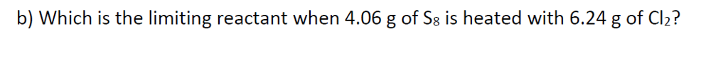 Solved 2) (8 points) Disulfide dichloride (S2Cl2) is used in | Chegg.com Solved 2) (8 points) Disulfide dichloride (S2Cl2) is used in | Chegg.com