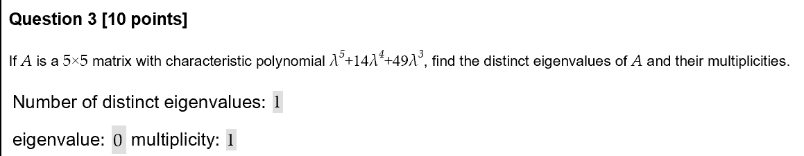 Solved If A is a 5 x 5 matrix with characteristic polynomial | Chegg.com